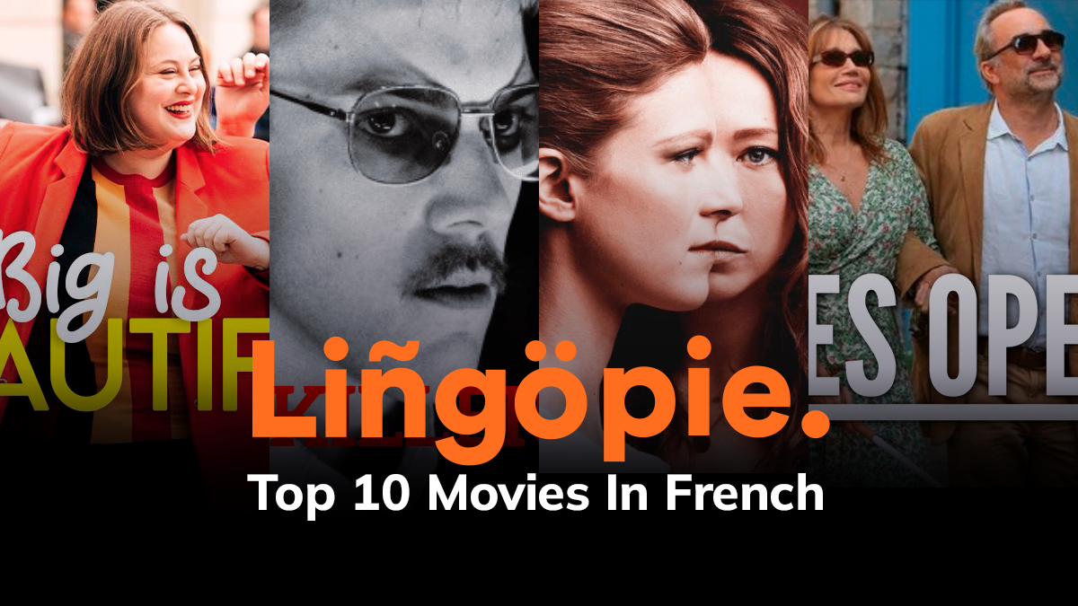 Learn French with Video: Our Top 10 Movies In French [Movie Recommendation]