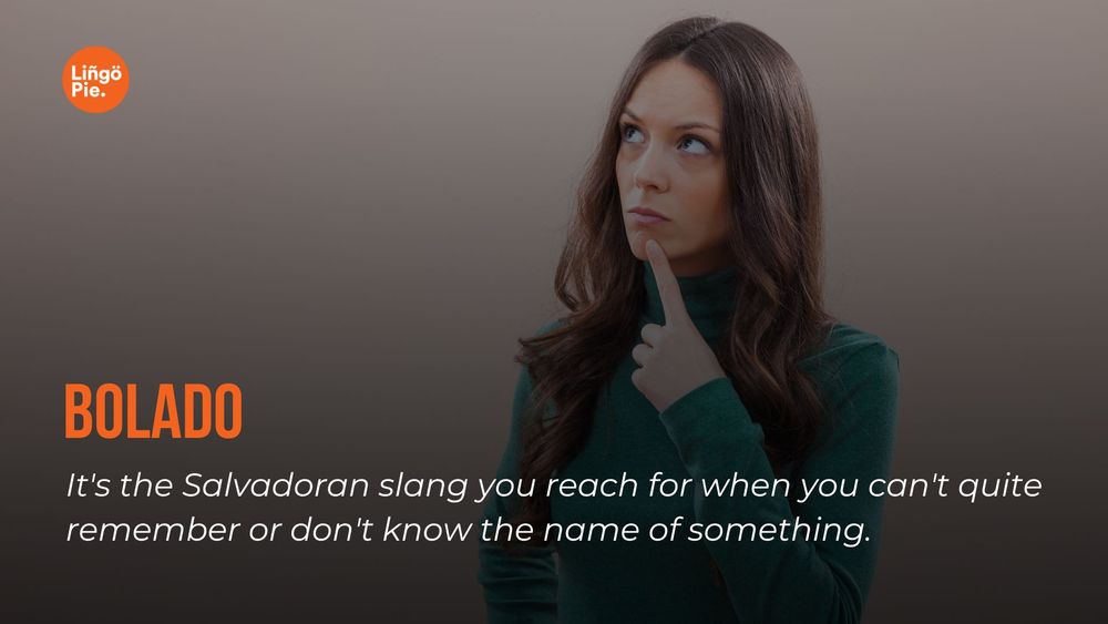 17 Best Salvadoran Slang You Need To Learn