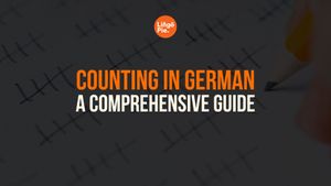 Counting in German: Master German Numbers 1–100 & Beyond