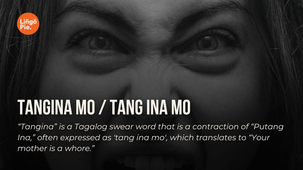 30+ Tagalog Swear Words And Curses That'll Leave You Speechless