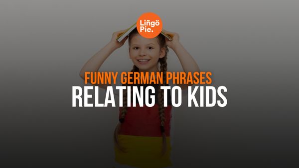 50 Funny German Phrases And Their Meanings (2025)