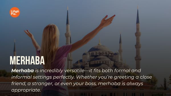 Hello In Turkish: 10+ Greetings Native Speakers Use Everyday