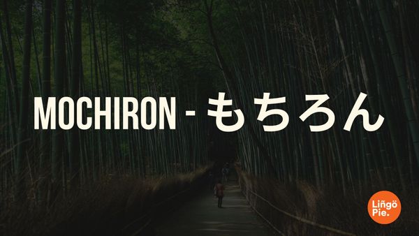 How To Say Yes In Japanese: 5+ Easy Ways For Beginners