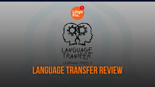 Language Transfer Review: Strong Foundation but Can’t Replace Real ...