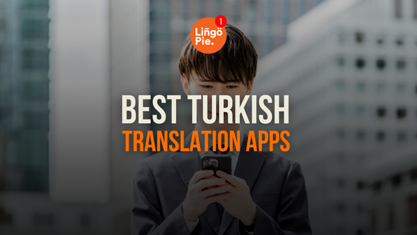 6 Best Apps To Learn Turkish As A Beginner